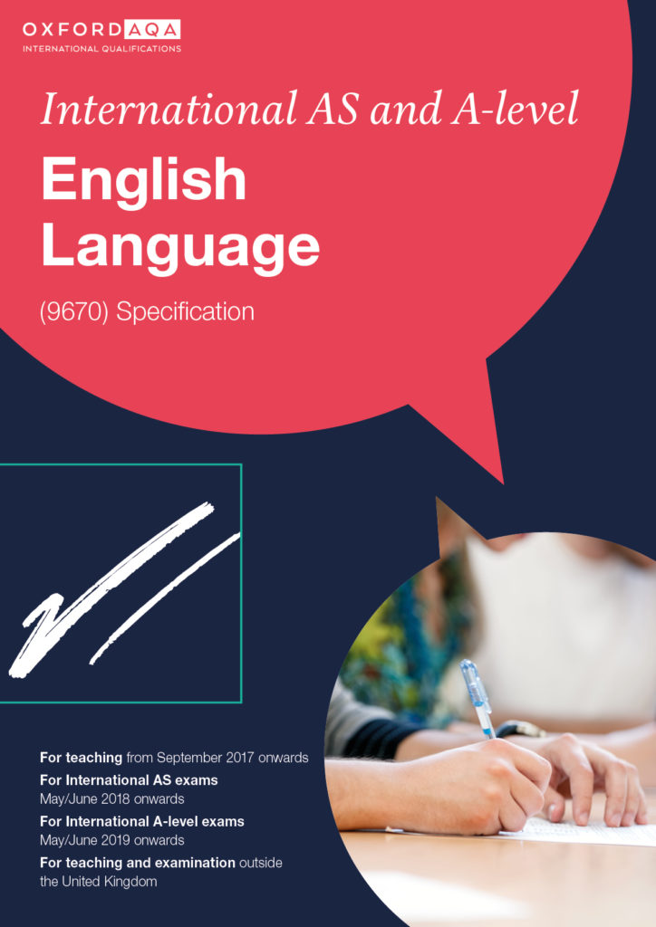 International AS and A-level English Language (9670) | OxfordAQA ...