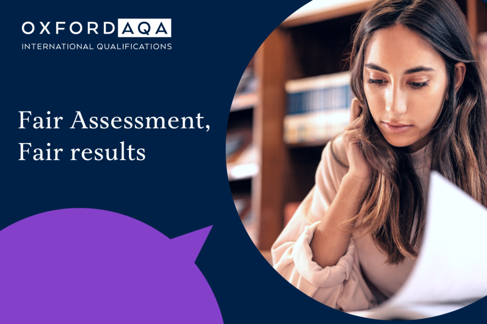 How Fair Assessment can support students to achieve the grades they deserve | OxfordAQA ...