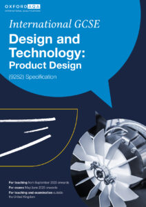 International GCSE Design and Technology: Product Design (9252 ...