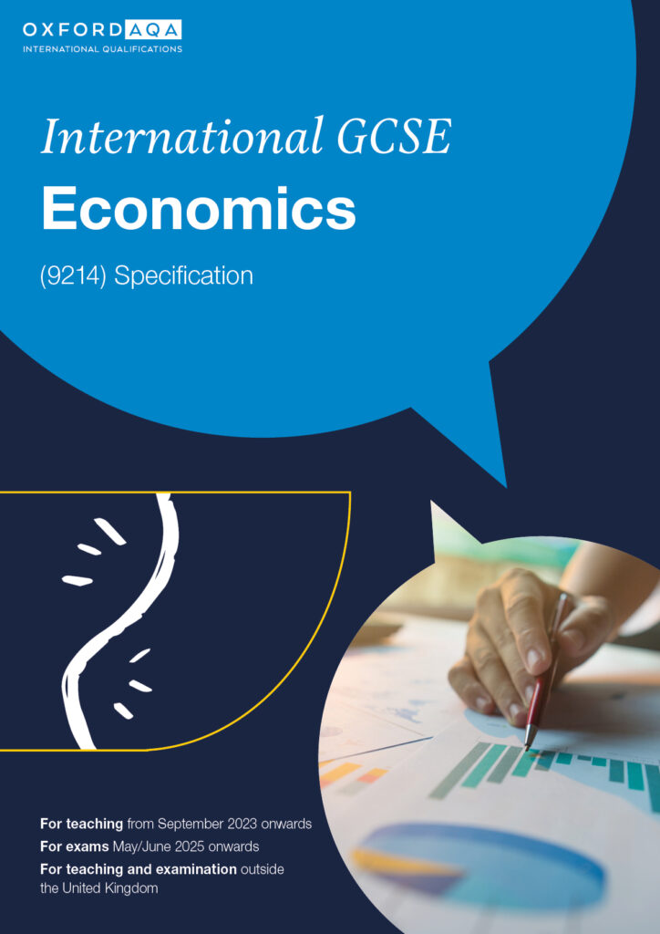 International GCSE Economics (9214) | OxfordAQA International ...