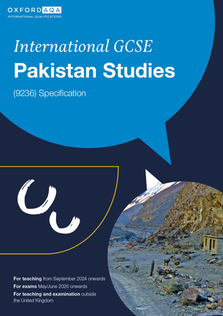 International GCSE Pakistan Studies (9236) | OxfordAQA International ...